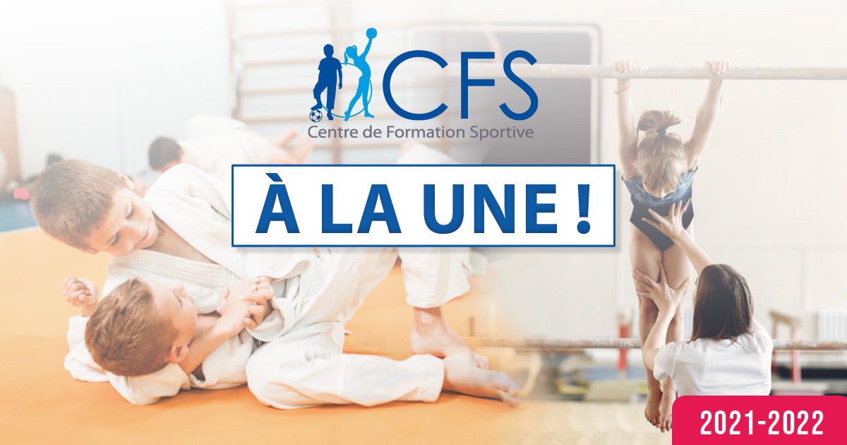 Activités à la une ! | Le CFS